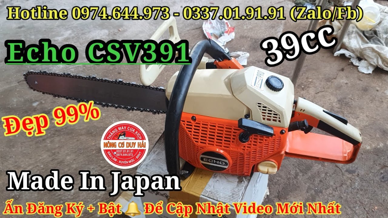 Máy Cưa Nhật Bãi - Echo CSV 391 - Hàng Đi Khai Thác - Nòng 41ly 39cc - Nguyên Zin 99% ☎️ ...