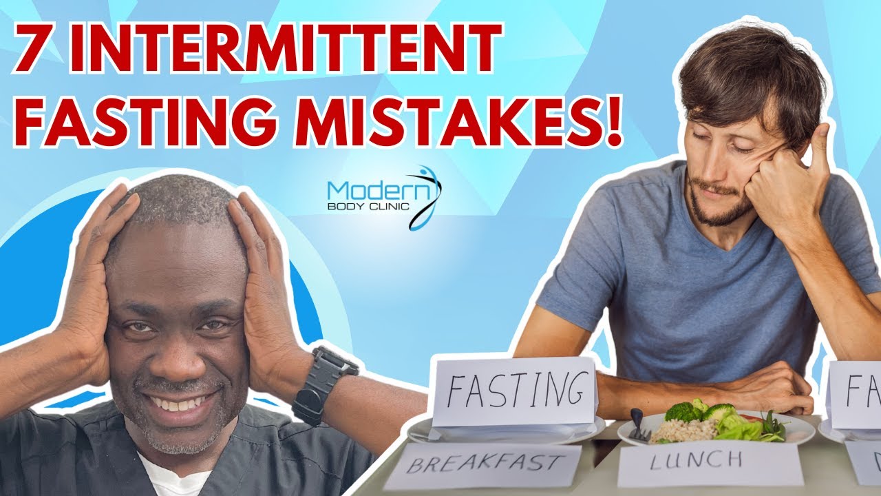 Avoid These 7 Intermittent Fasting FAILS! | Modern Body Clinic Gilbert ...