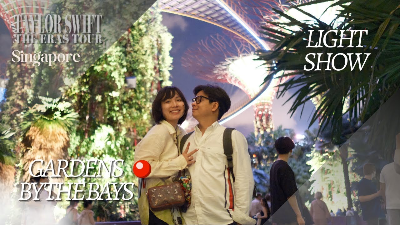 pov: xem show ánh sáng Garden Rhapsody @ Gardens by the Bay ️ hey ...