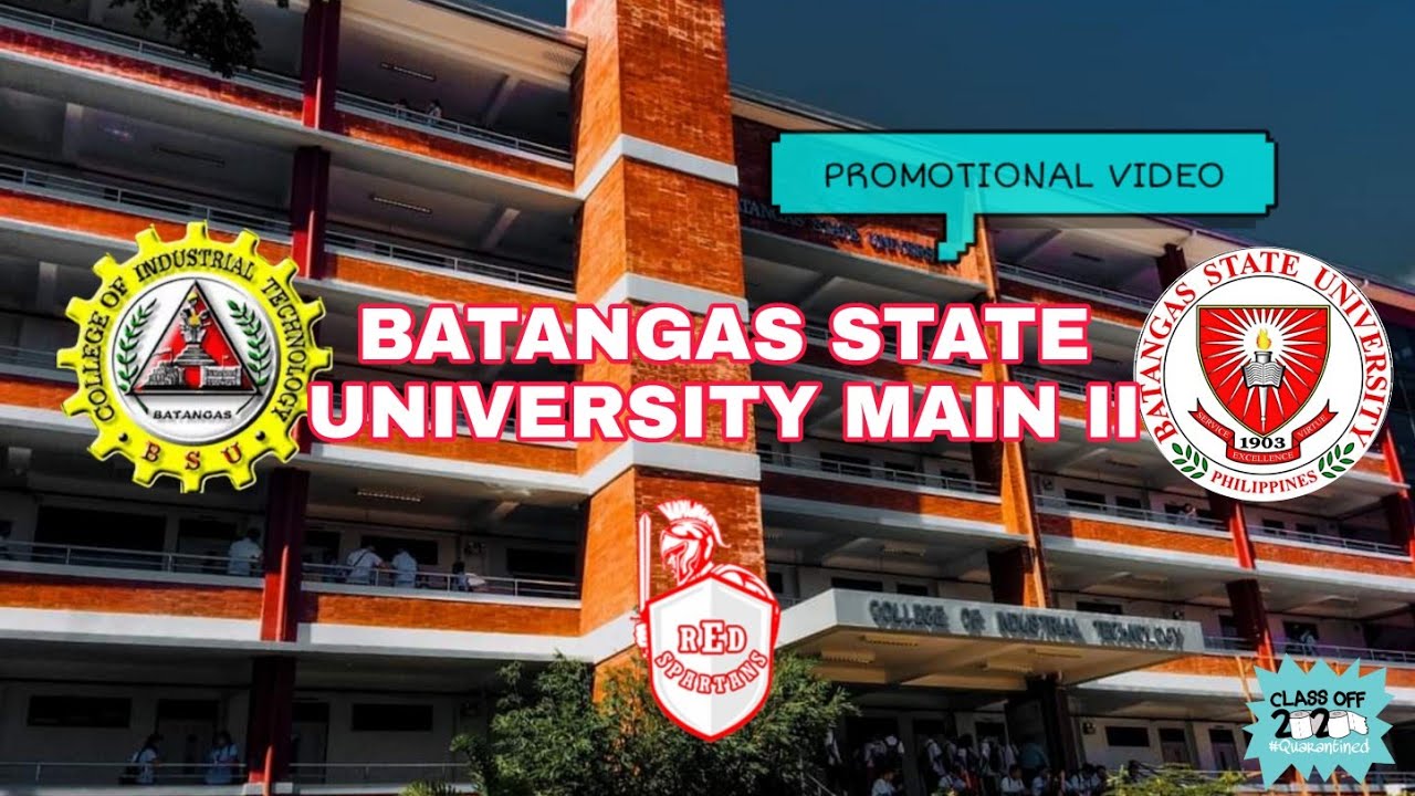 PROMOTIONAL VIDEO | BATANGAS STATE UNIVERSITY | (COLLEGE OF INDUSTRIAL ...