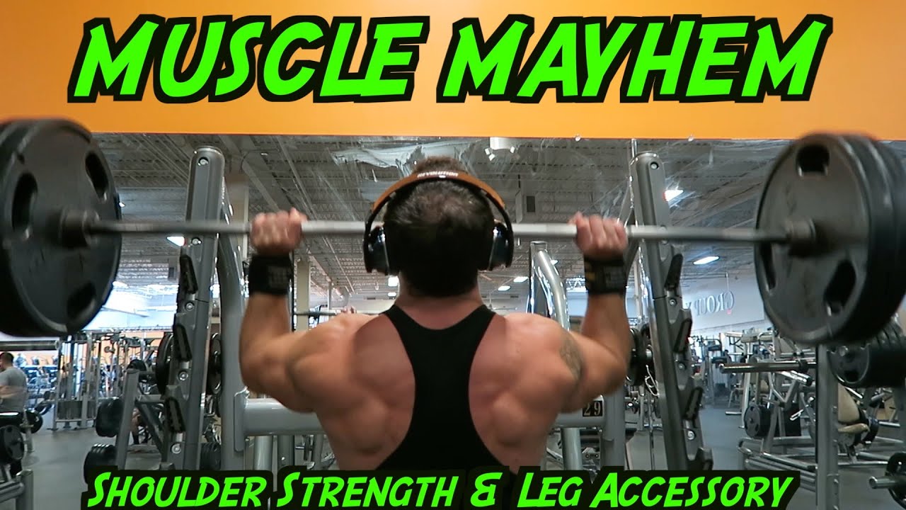 MUSCLE MAYHEM - Shoulder Strength & Leg Accessory | Day Four - YouTube