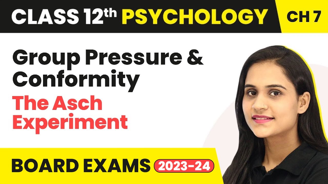 Group Pressure & Conformity - The Asch Experiment | Class 12 Psychology ...