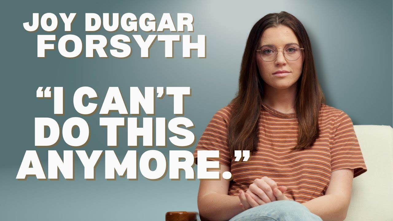Joy (Duggar) Forsyth: On Growing Up on TV, Learning to Trust God ...