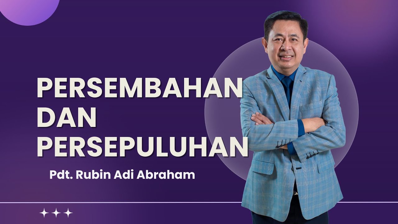 Ibadah Online 5 November '23 - PERSEMBAHAN & PERSEPULUHAN - Pdt. Rubin ...