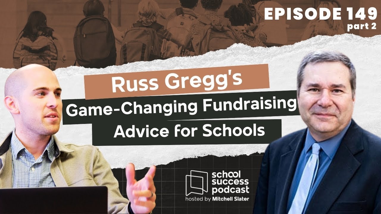 #149, [Part 2] Russ Gregg's Game-Changing Fundraising Advice for ...