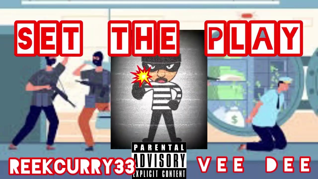 ReekCurrii33 ft VEE DEE - Set The Play - YouTube