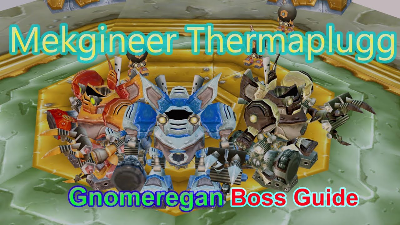 Mekgineer Thermaplugg Guide - SoD Gnomeregan Raid - YouTube