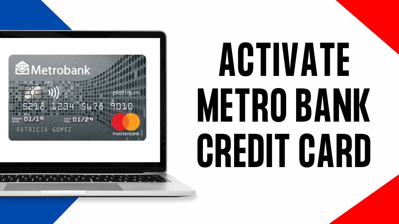 How to Activate Metro Bank Credit Card Online 2024 | Metrobank Credit ...