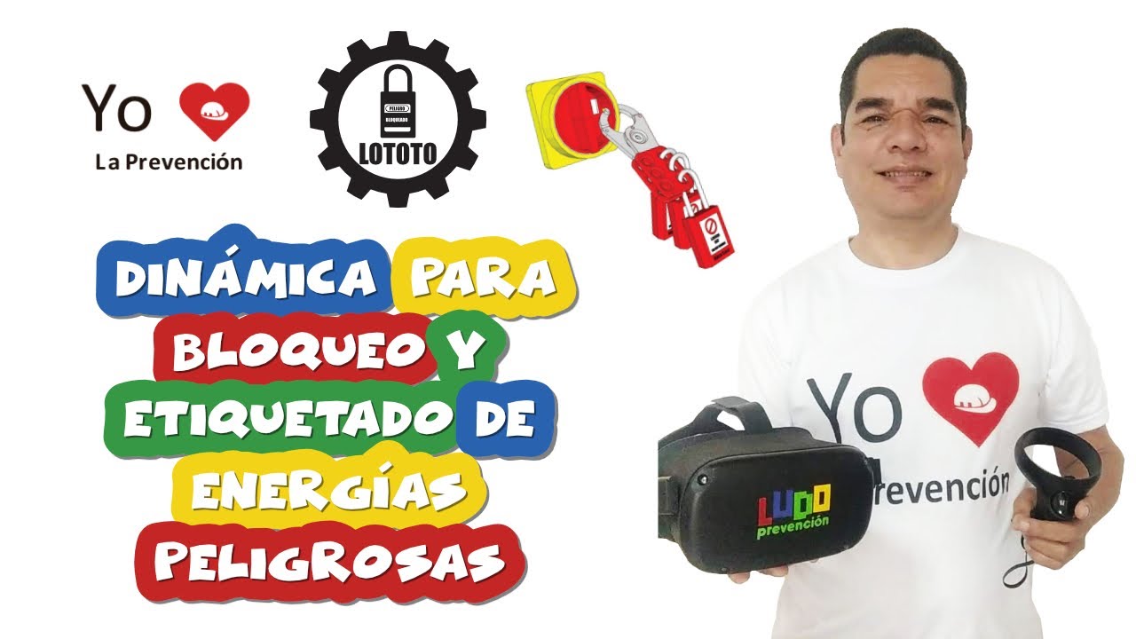 Dinámica de Bloqueo y Etiquetado de Energías Peligrosas con Realidad ...
