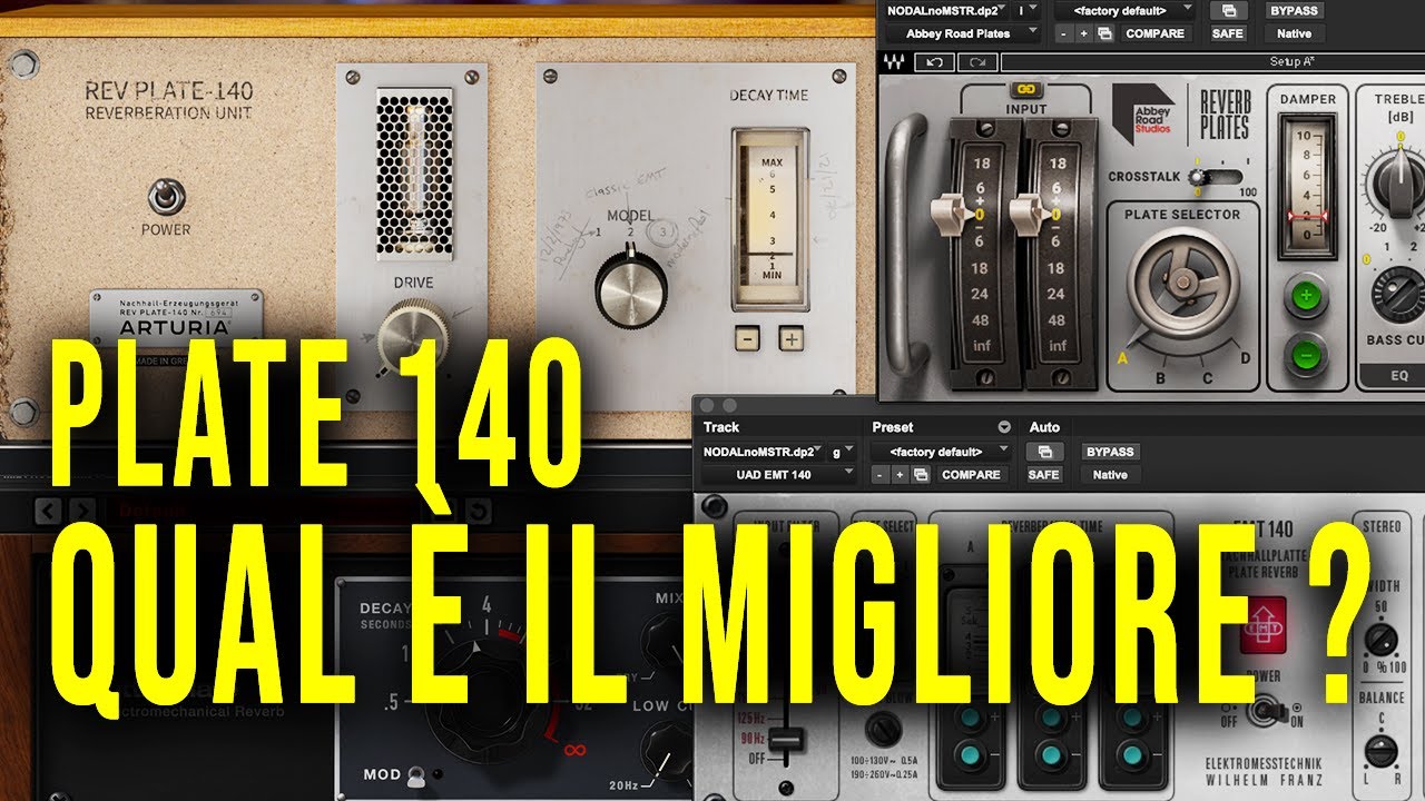 Plate 140 Reverb, qual è il migliore? - YouTube