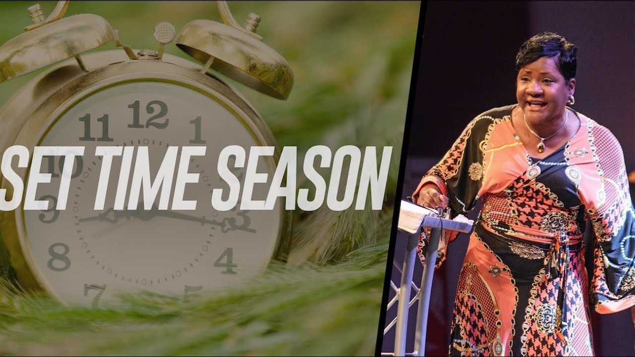 The Set Time Season | Dr Marcia Bailey | 3 10 19 - YouTube