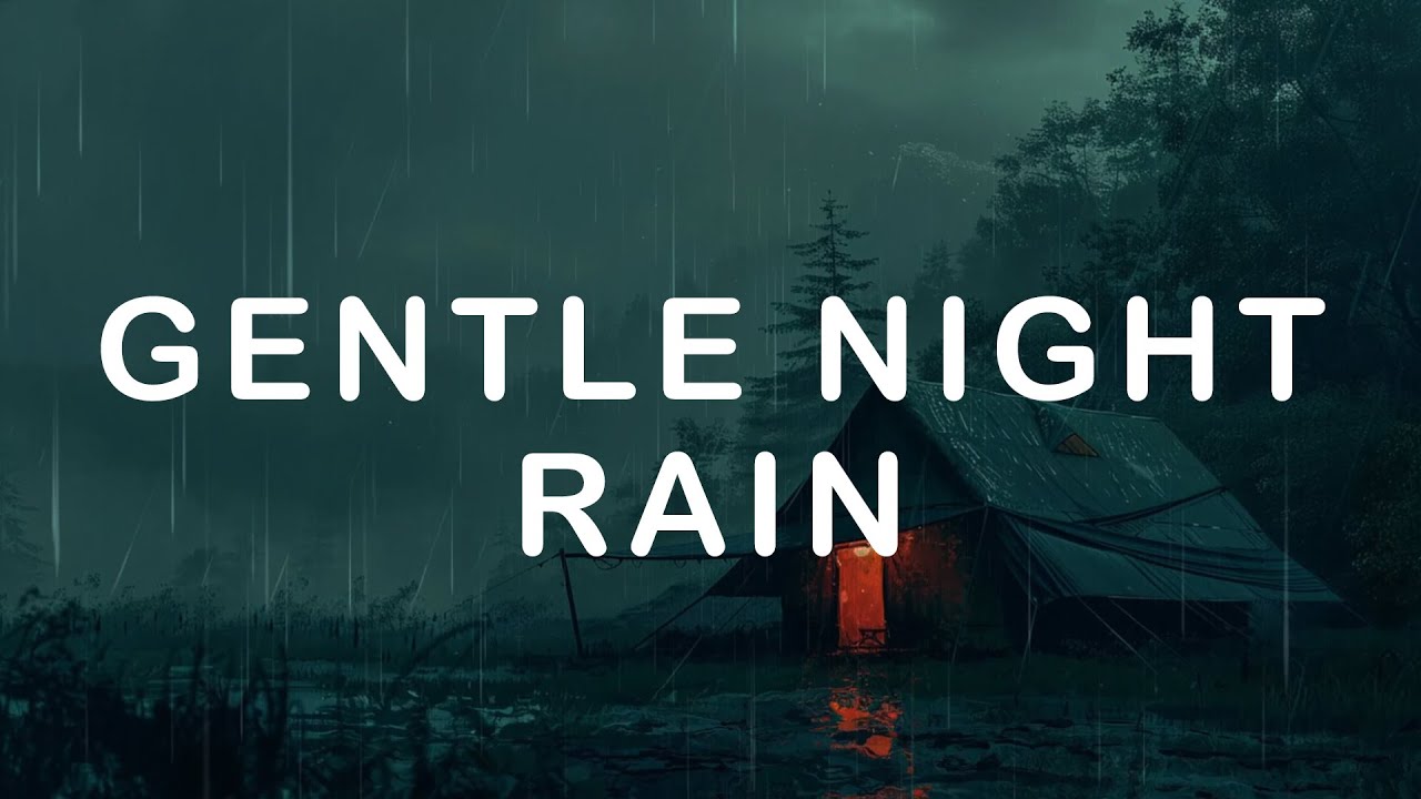 🔴 Gentle Night Rain to Sleep FAST - Rain Sounds for Sleeping , Relaxing ...