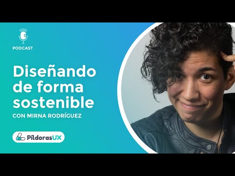 #70 Diseñando de forma sostenible con Mirna Rodríguez - YouTube