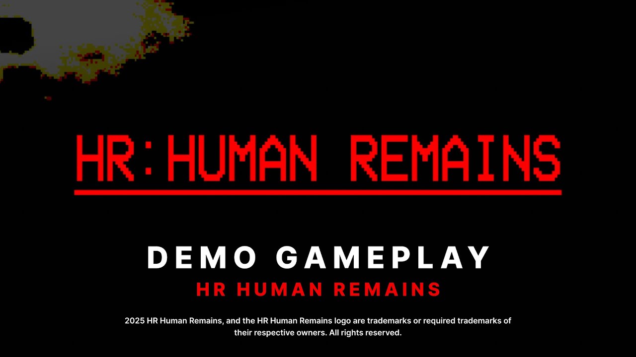 HR: HUMAN REMAINS Demo Gameplay - YouTube
