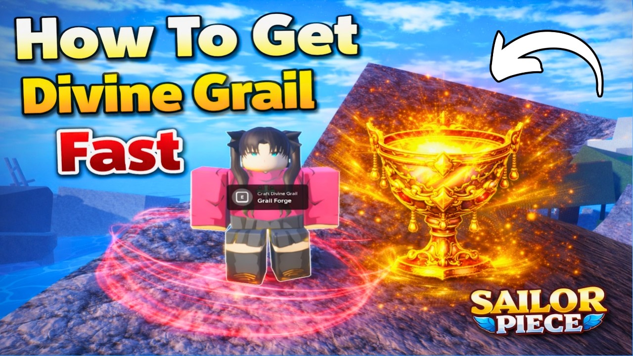 How To Get Divine Grail Fast in Sailor Piece | Best Way To Get Divine ...