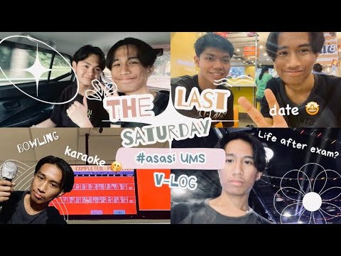 ASASI UMS (AUMS) DAILY VLOG ; last week edition - (saturday) - YouTube