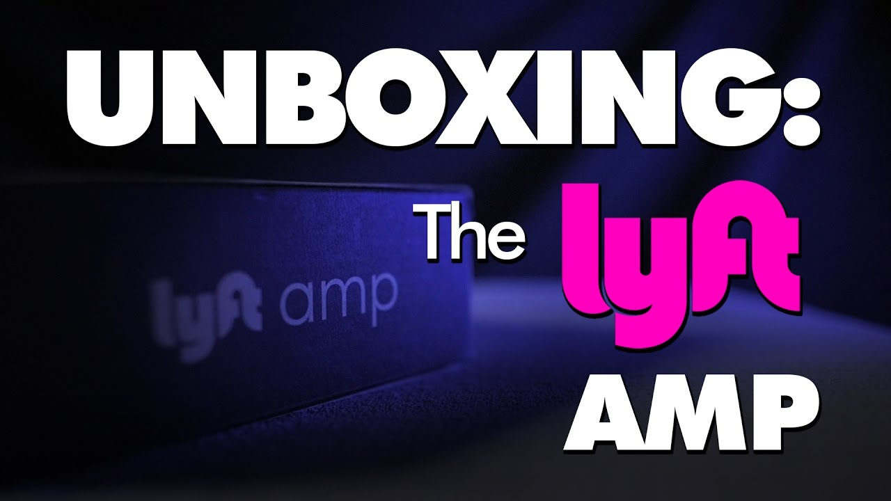 Unboxing The Lyft Amp - YouTube