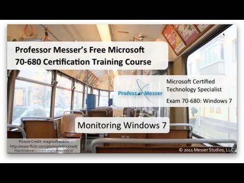 Monitoring Windows 7 - Microsoft 70-680: 7.4 - YouTube