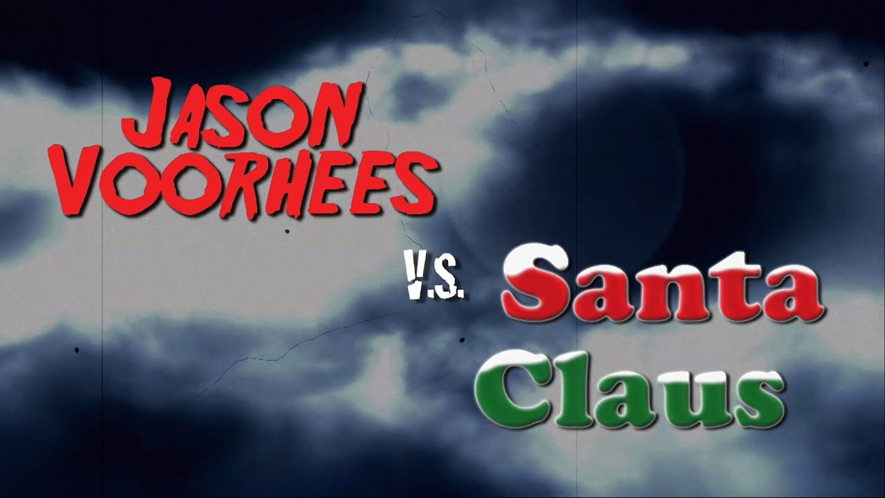 Jason Voorhees vs Santa Claus - YouTube