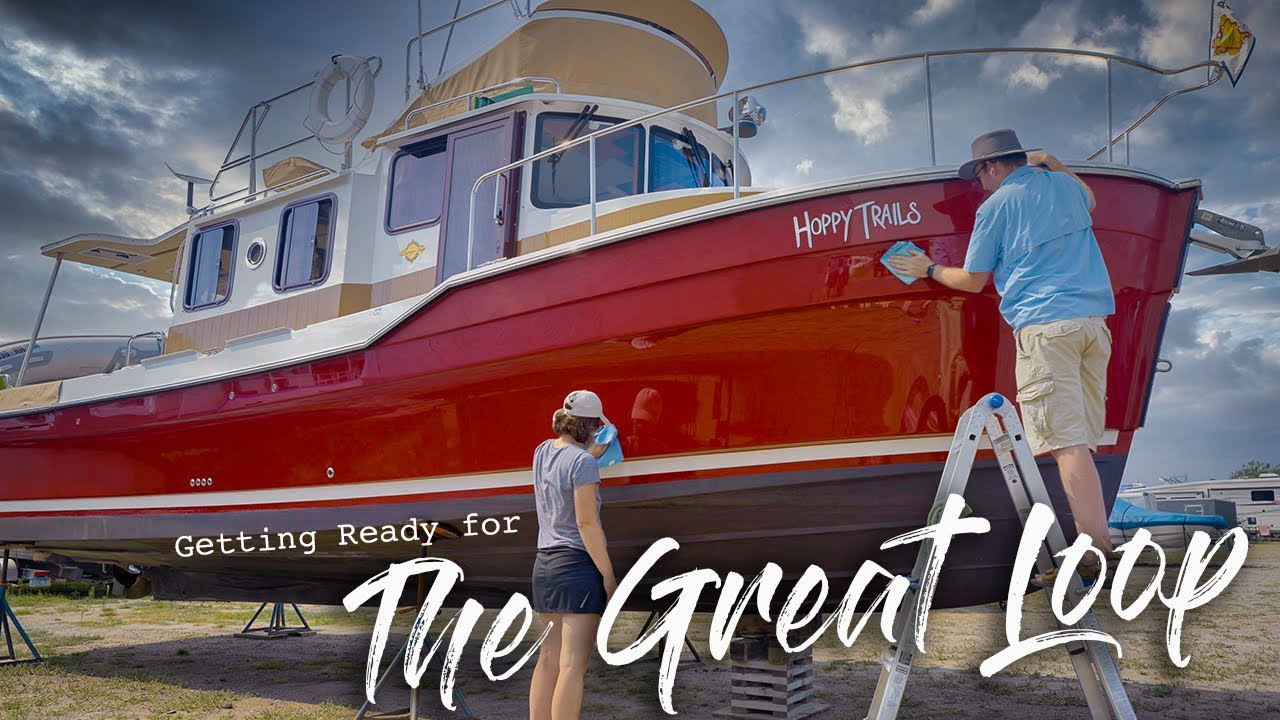 Getting our Ranger Tug ready for the Great Loop! Plus - a quick trip to ...