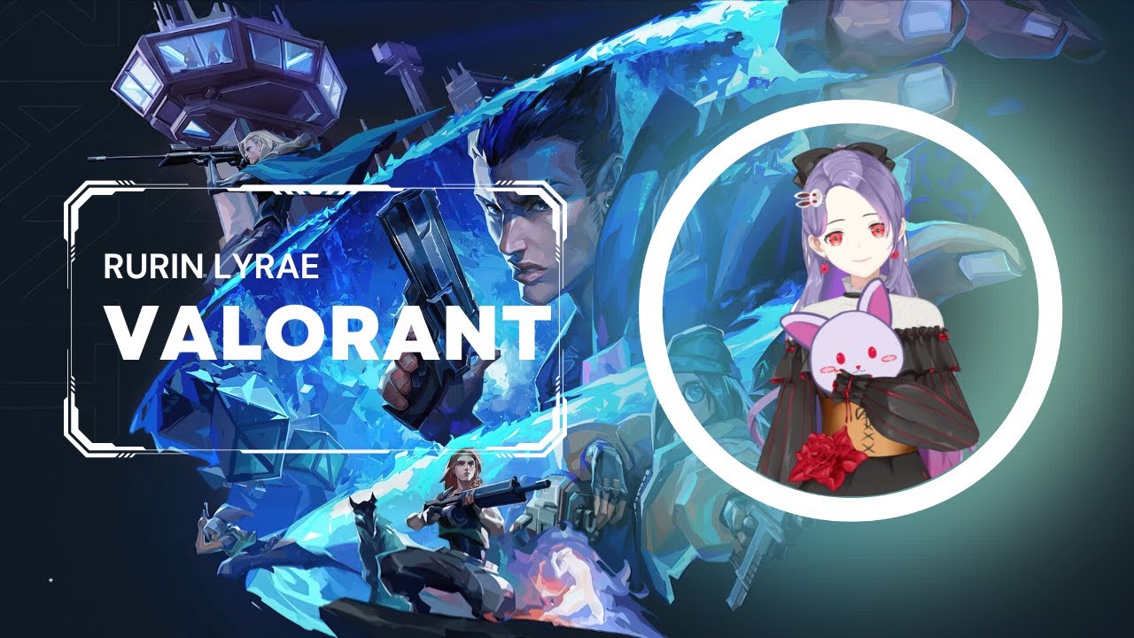 [ID/EN] VALORANT | SETELAH 1 BULAN PUASA VALORANT - YouTube