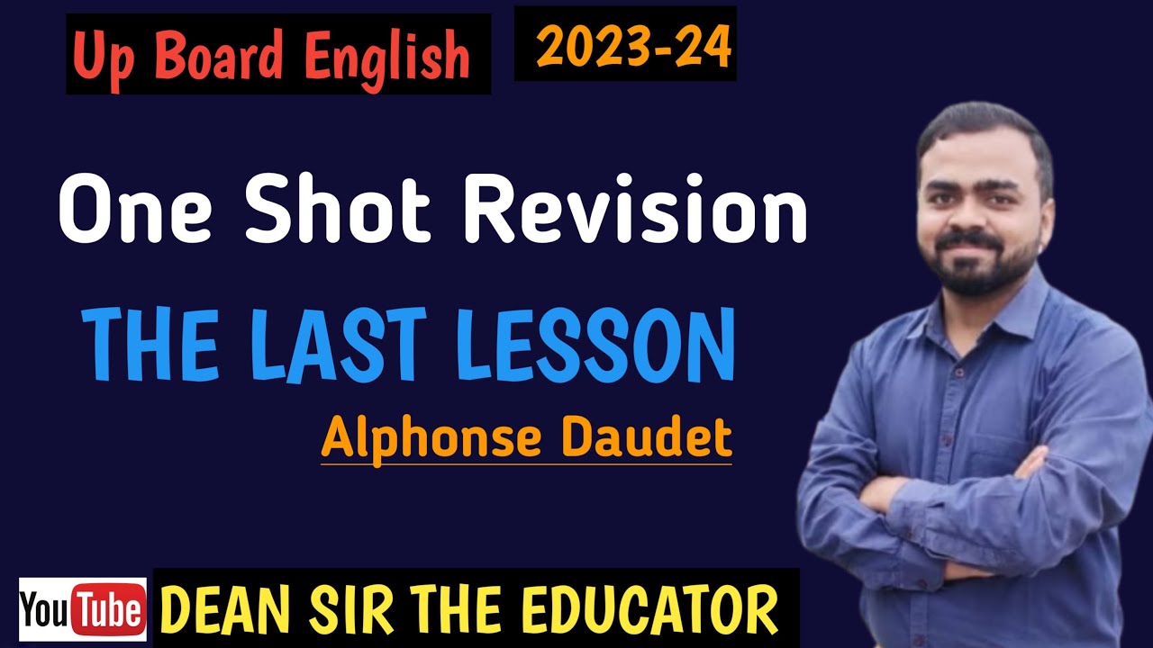 The Last Lesson - One Shot Revision The Last Lesson Summary in Hindi Up ...