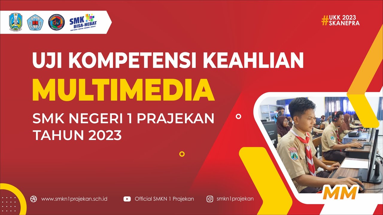 UKK MULTIMEDIA - SMK NEGERI 1 PRAJEKAN 2023 - YouTube