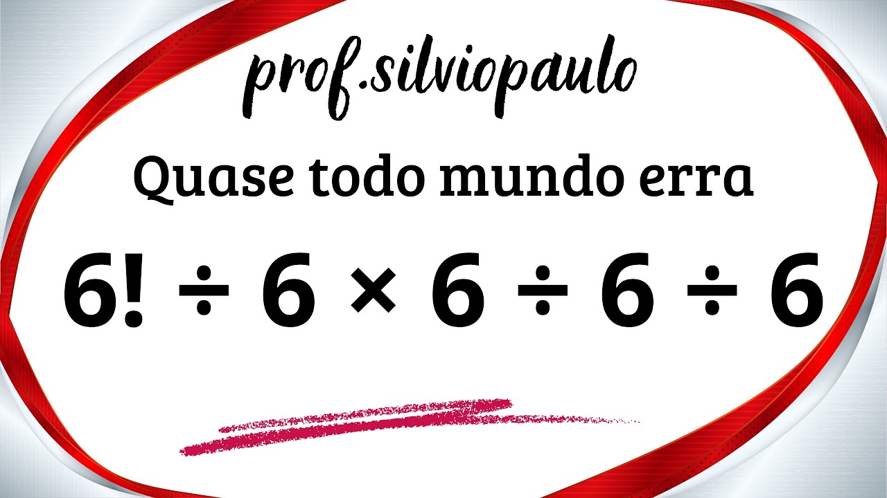 6! ÷ 6 × 6 ÷ 6 ÷ 6 = - YouTube