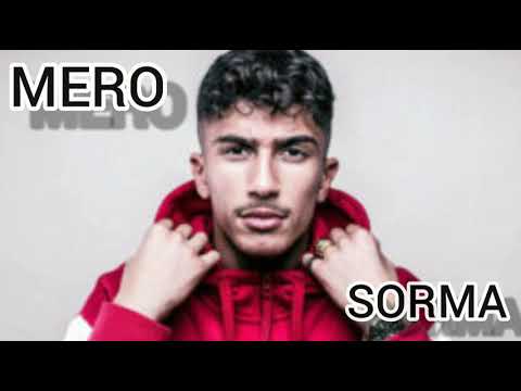 Mero - Sorma  (Official Video)