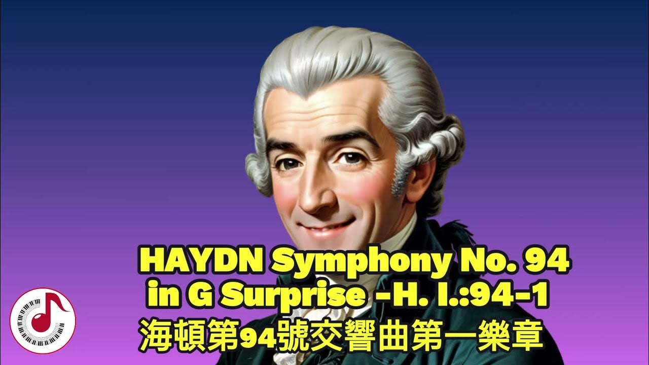 Haydn Symphony No.94 in G Surprise -H.I:94-1@ClassicalAwesome #symphony ...