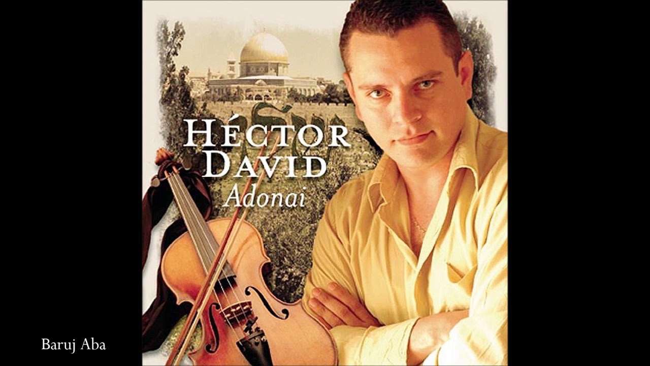 Héctor David Adonai Album Completo - YouTube