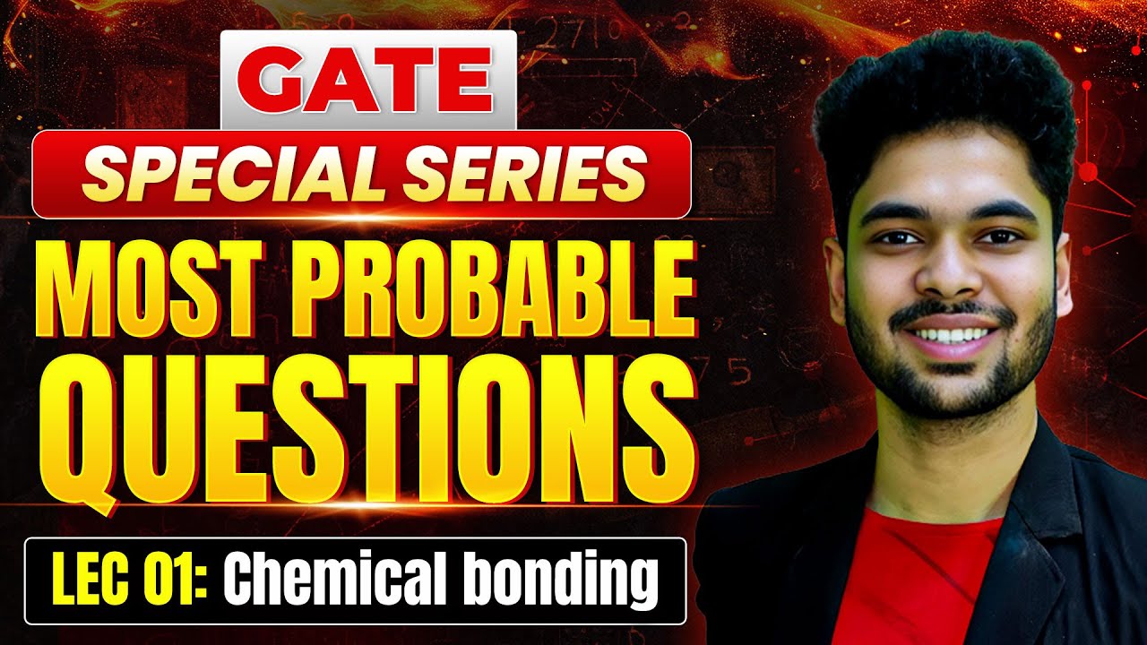 Chemical Bonding Gate Chemistry 2026 | Most Probable Questions | IFAS ...