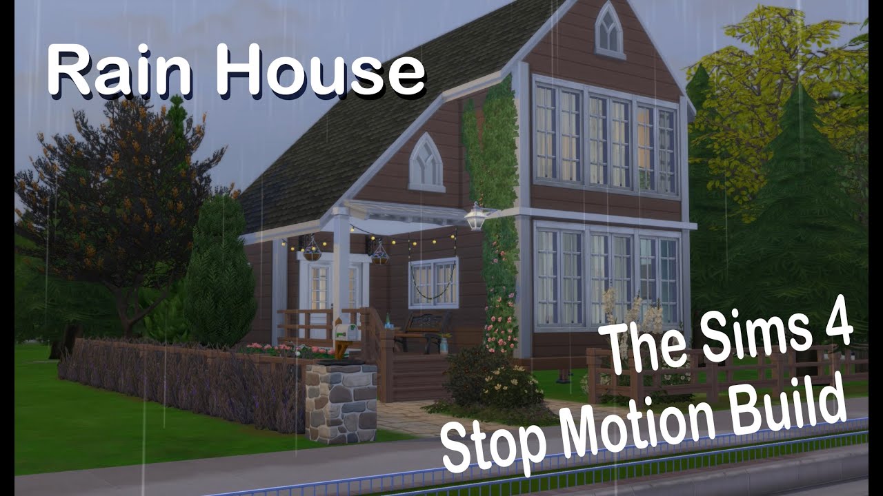 Rain House | The Sims 4 | Stop Motion Build - YouTube