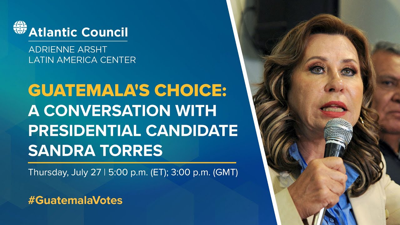 Guatemala’s choice: A conversation with presidential candidate Sandra ...