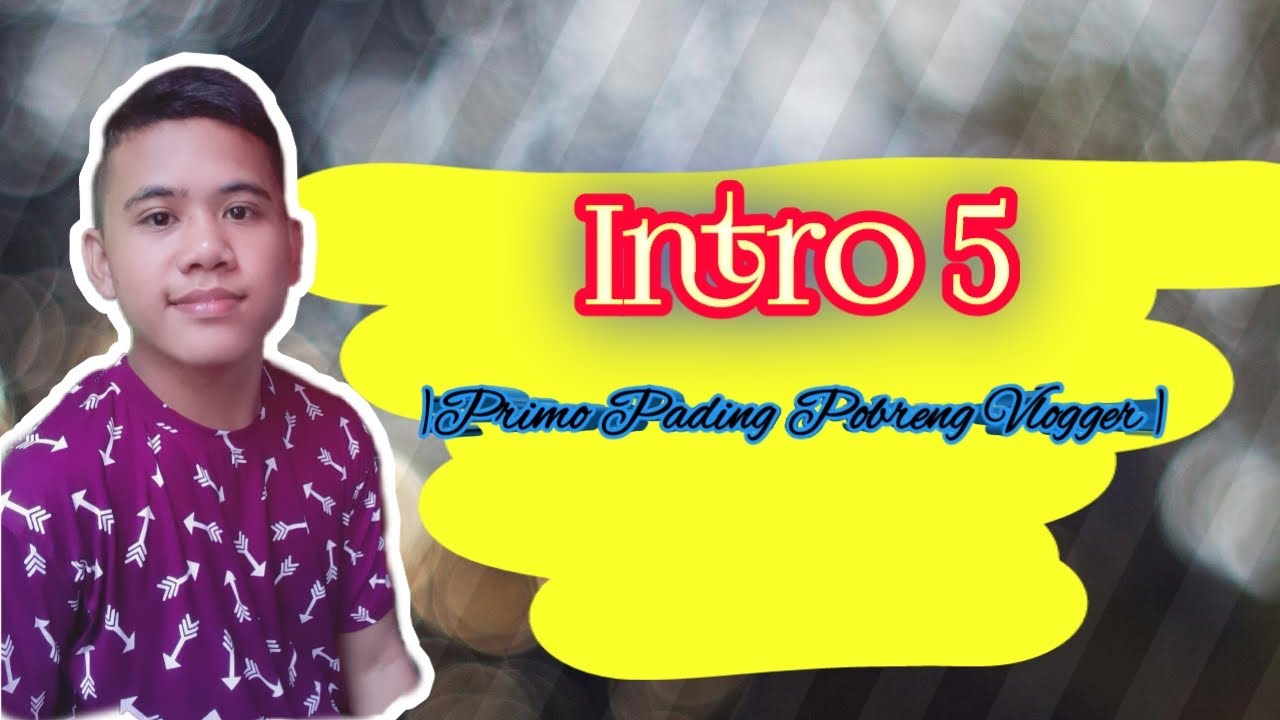 Welcome to My Channel|Primo Pading Pobreng Vlogger - YouTube