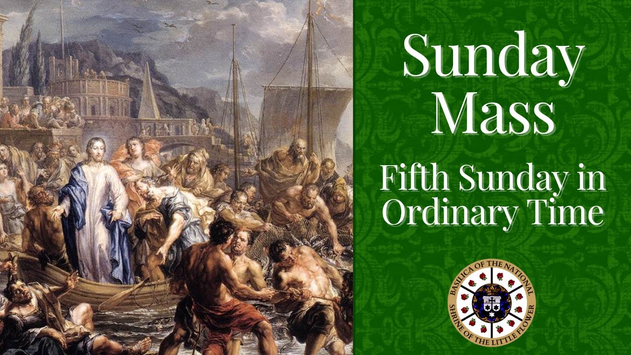 Catholic Sunday Mass - Fifth Sunday in Ordinary Time - YouTube