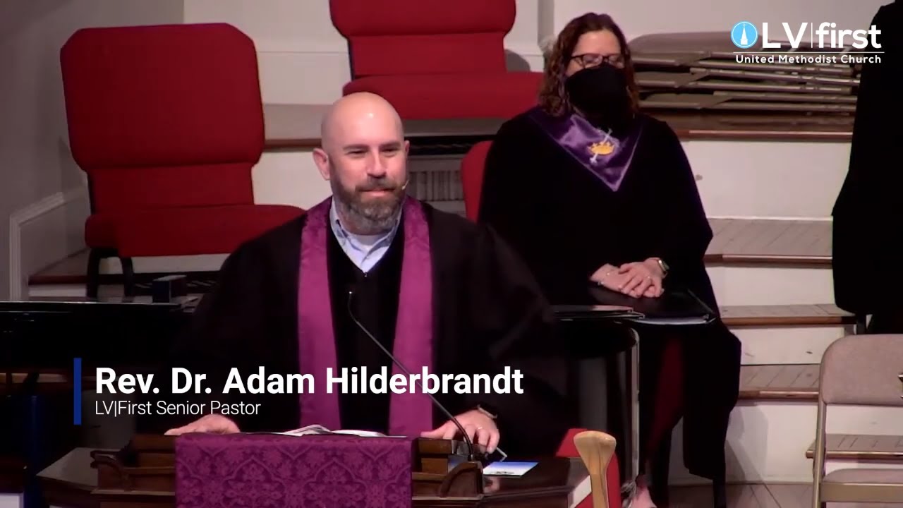 February 28, 2021 | Sermon with Rev. Dr. Adam Hilderbrandt - YouTube