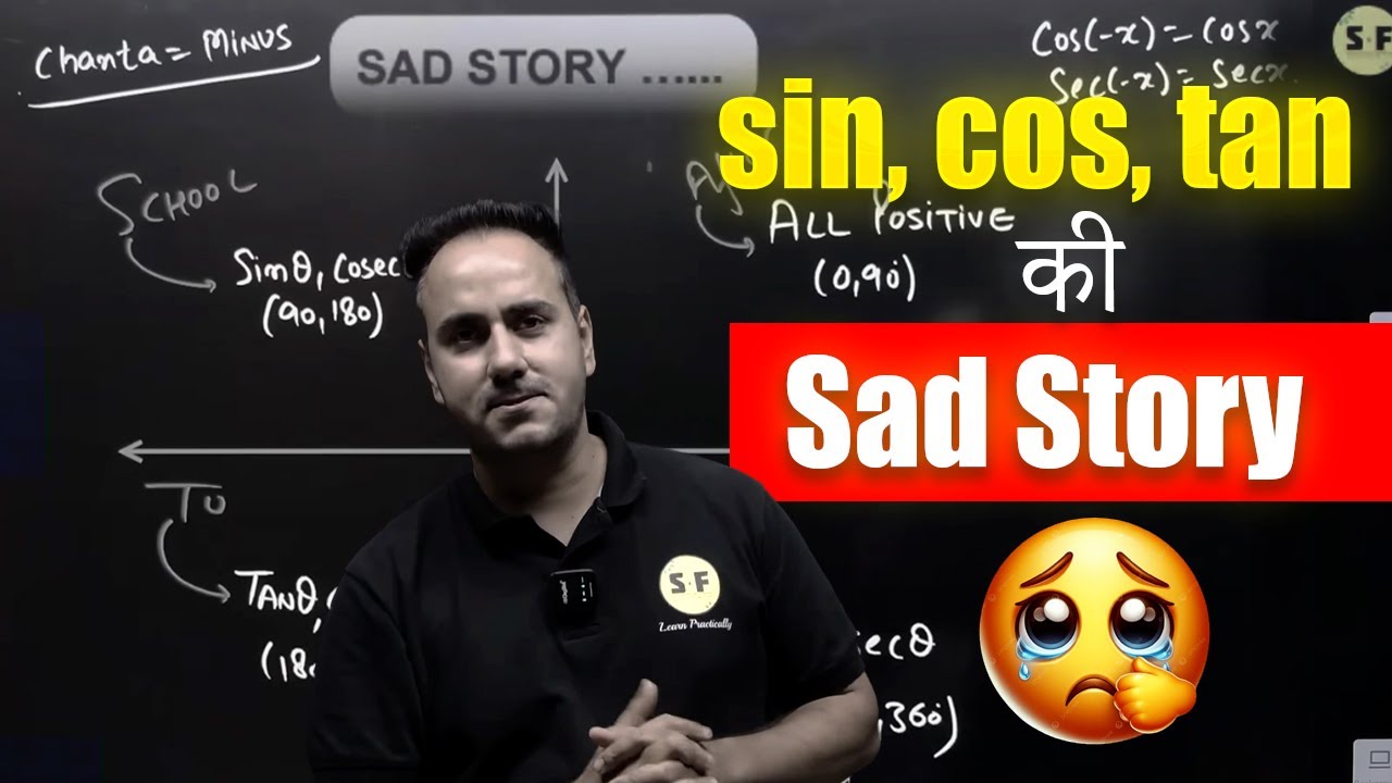 Sad story of Sin, Cos & Tan by Ushank Sir | Science and fun - YouTube
