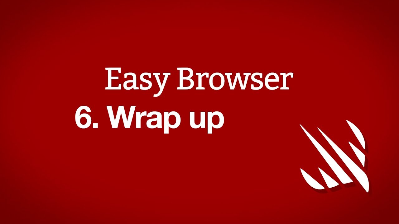 Wrap up – Easy Browser, part 6 - YouTube