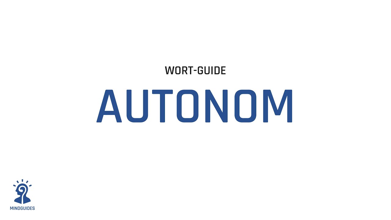 Was bedeutet autonom - YouTube