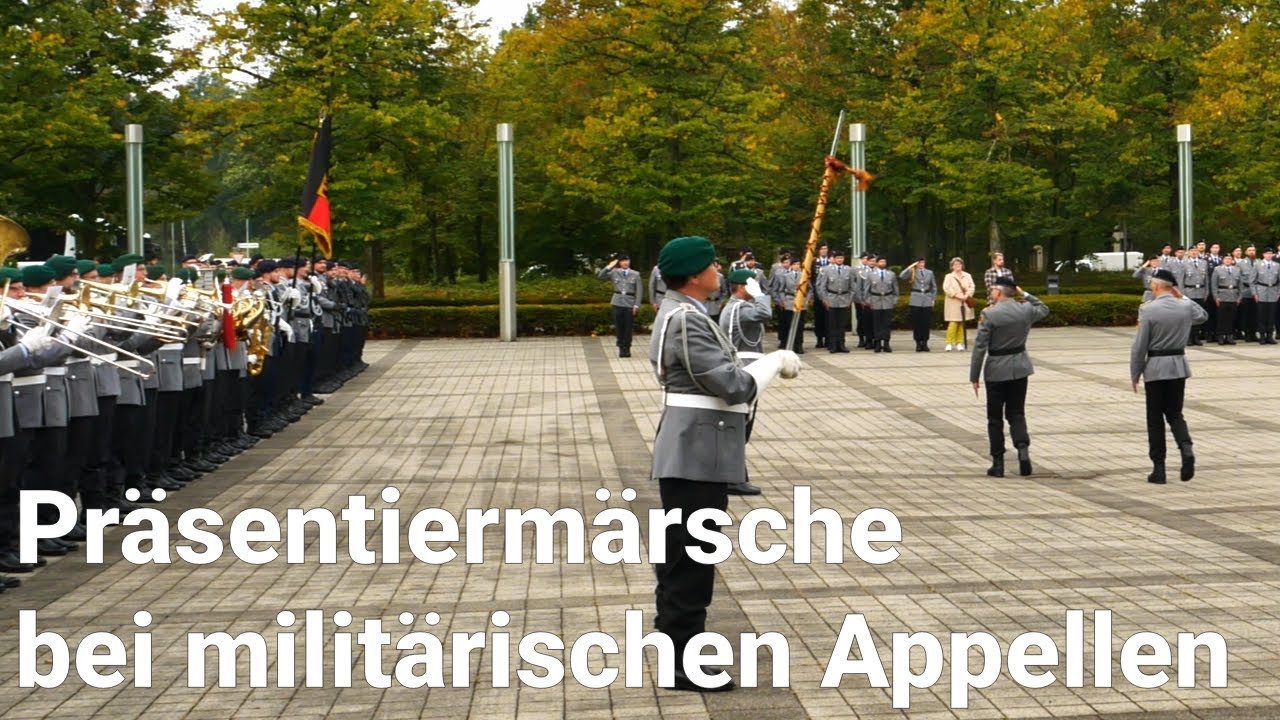 Wann wird welcher Präsentiermarsch bei einem Appell der Bundeswehr ...