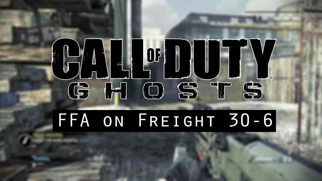 CoD Ghosts: FFA on Freight 30-6 (CoD AW Talk!) - YouTube