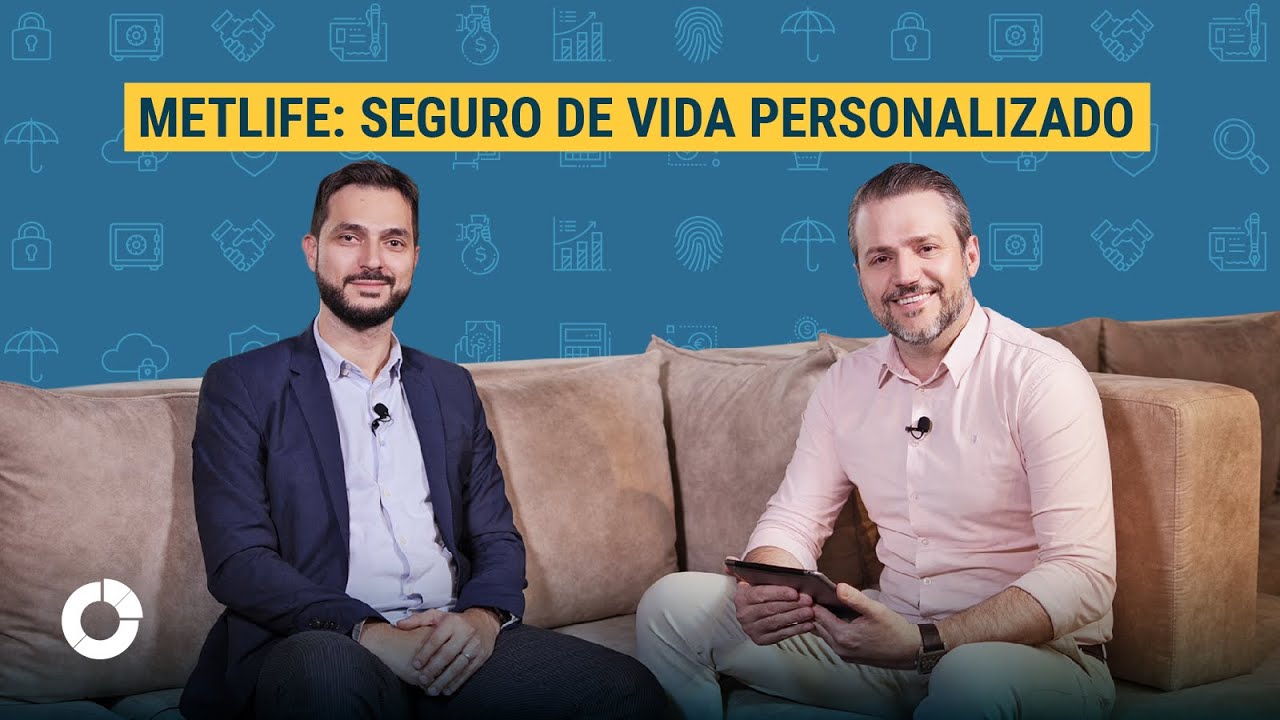 MetLife: Seguro de vida personalizado com foco no cliente individual ...