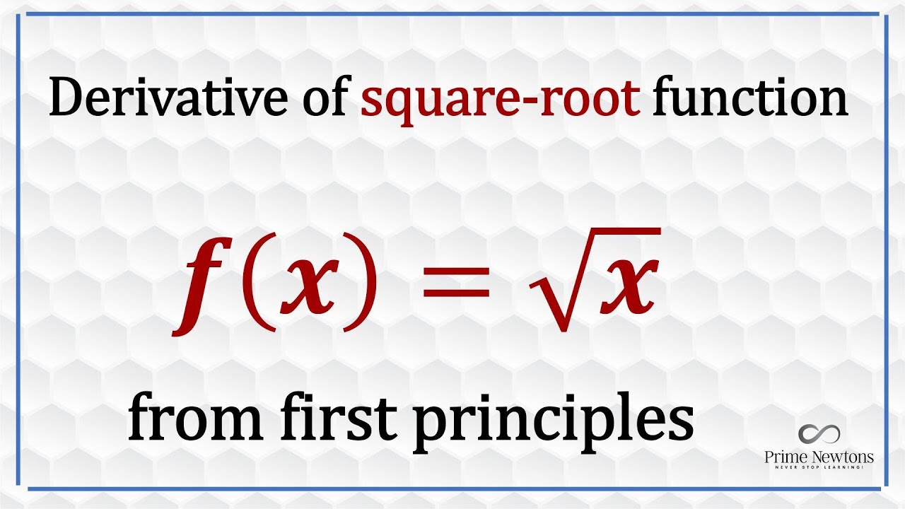 Derivative Of Sqrt x From First Principles YouTube