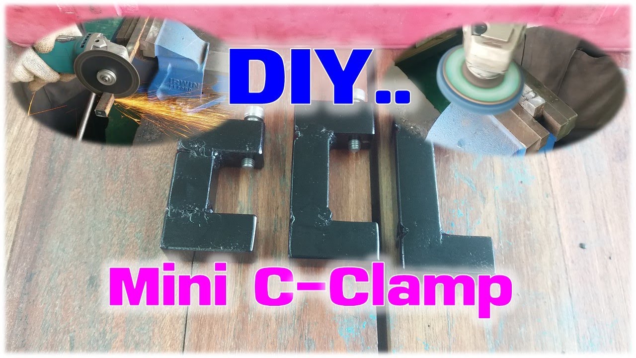 Diy mini c-clamp ..ซีแคล้มขนาดเล็ก.... - YouTube
