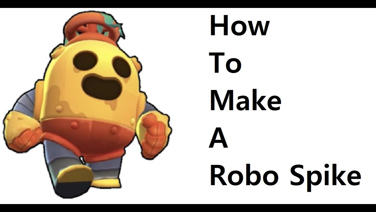 How to make a paper Robospike ( Brawl Stars ) Papercraft toy. Easy to ...