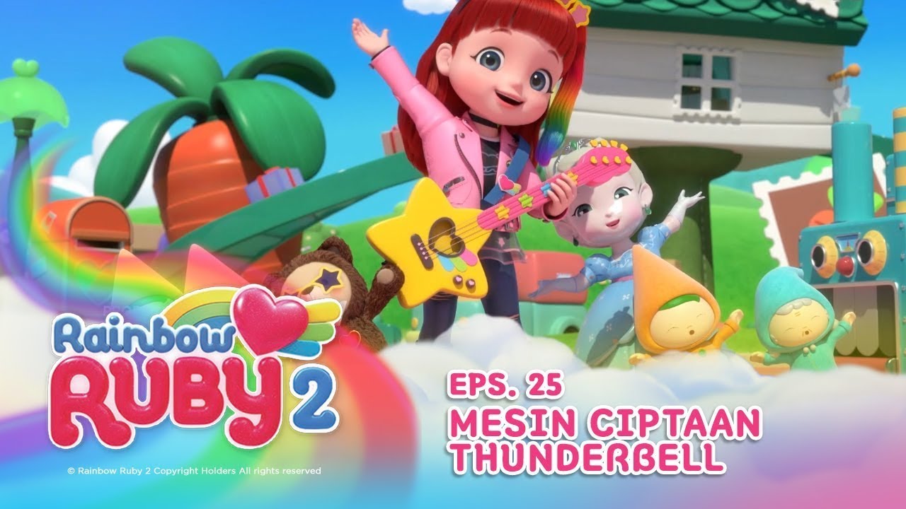 🌈 Rainbow Ruby RTV 🌈 : Mesin Ciptaan Thunderbell || Season 2 - YouTube