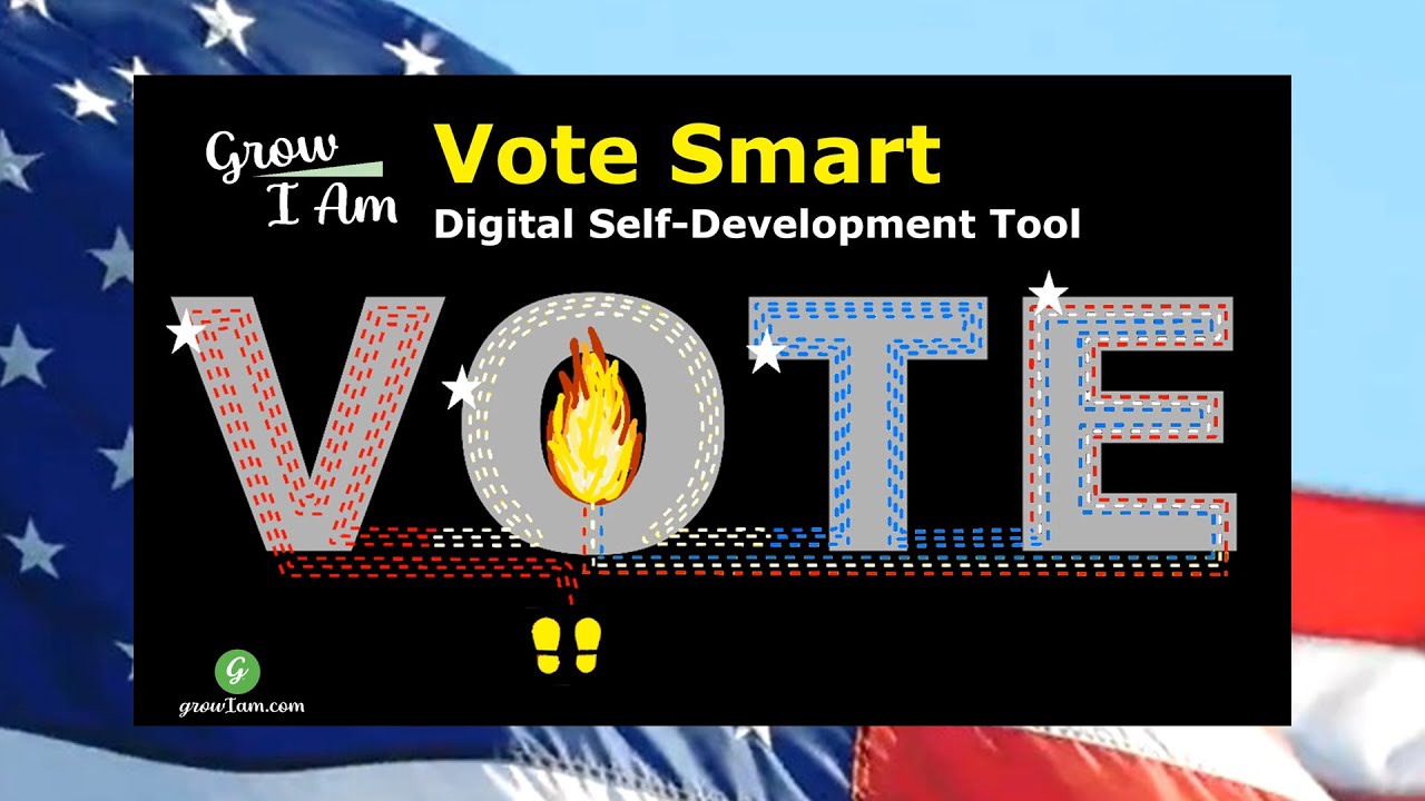 Grow I Am Vote Smart Digital Self-Development Tool - YouTube