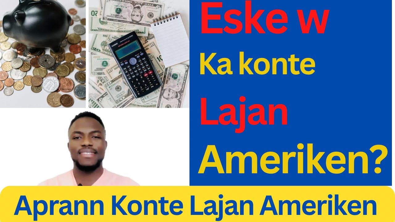 Vinn Aprann Konte Lajan Ameriken. Ou Dwe Konn Sa! - YouTube