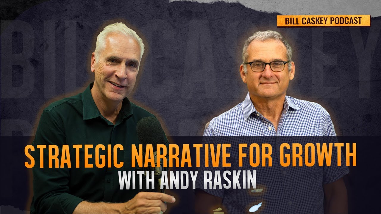 Crafting a Strategic Narrative for Growth with Andy Raskin - YouTube